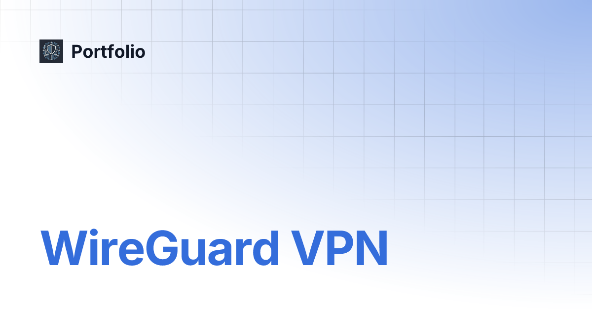 WireGuard VPN | Portfolio